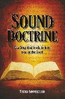 Sound Doctrine: Teaching That Leads to True Fear of the Lord ...
