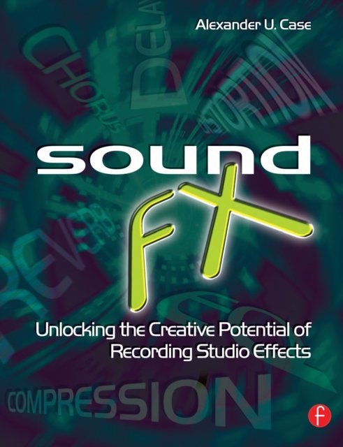 Sound FX [DRM] - ebook PDF - Alex Case | Ebook Sklep EMPIK.COM
