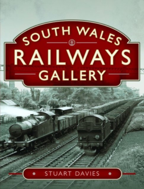 South Wales Railways Gallery - Stuart Davies | Książka w Empik