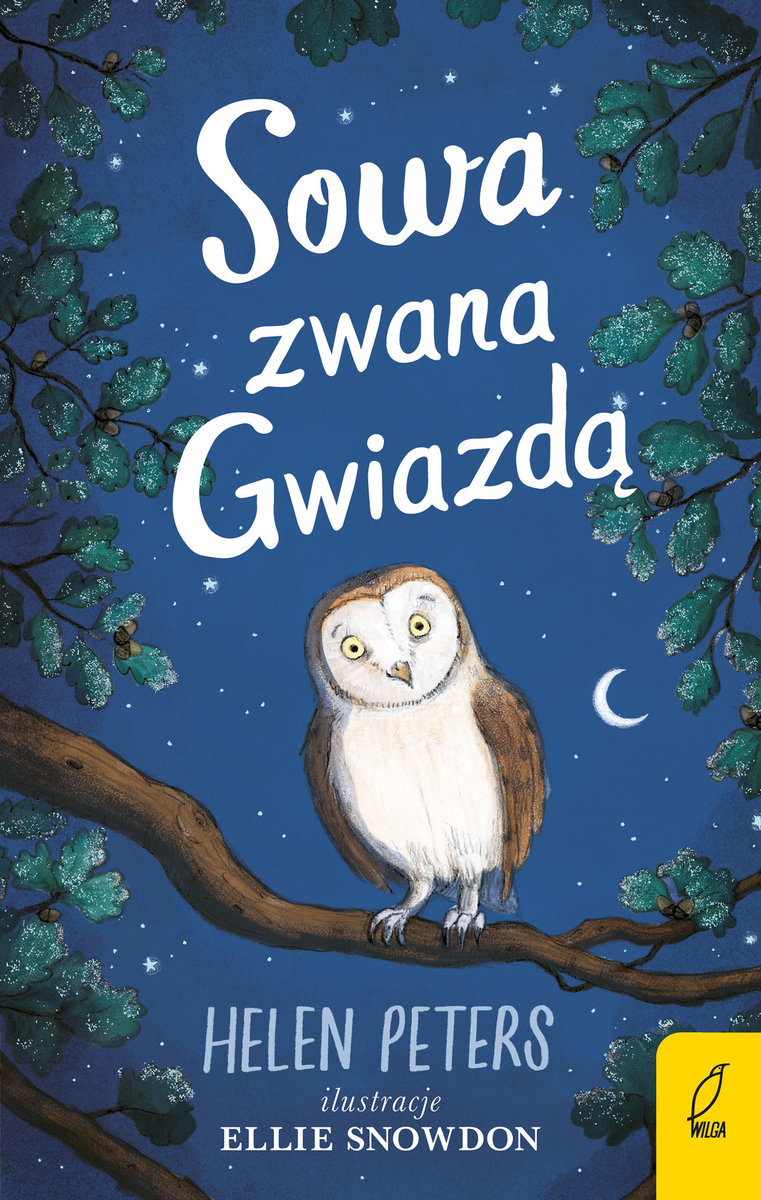 Sowa zwana Gwiazdą. Dębowa farma - Peters Helen | Książka w Empik