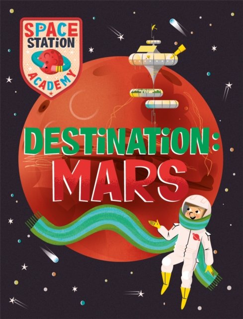 Space Station Academy: Destination Mars - Spray Sally | Książka w Empik