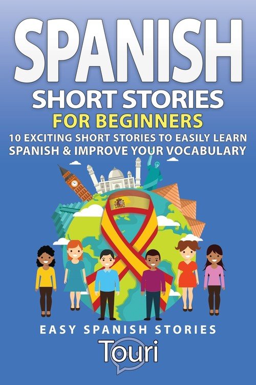 Spanish Short Stories for Beginners - W opisie | Książka w Empik