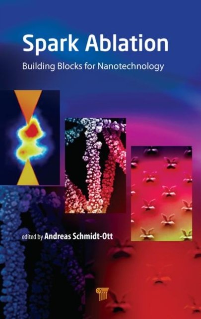 Spark Ablation: Building Blocks for Nanotechnology - Opracowanie ...