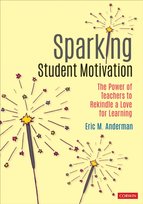 Sparking Student Motivation: The Power of Teachers to Rekindle a Love ...