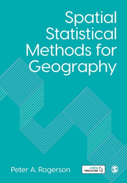 Spatial Statistical Methods for Geography - Peter A. Rogerson | Książka ...