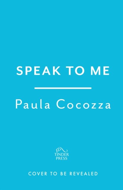 Speak to Me: A love triangle with a difference - a wry and witty ...