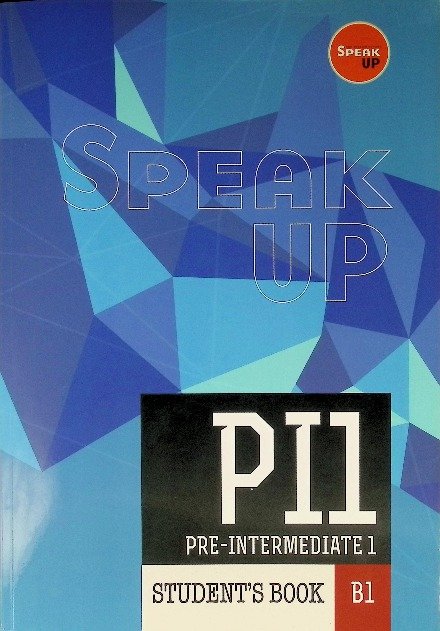 Speak Up Pre - Intermediate 1 Students Book B1 - Opracowanie zbiorowe | Książka w Empik
