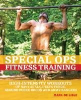 Special Ops Fitness Training: High-Intensity Workouts of Navy Seals ...