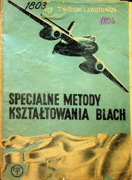 Specjalne metody kształtowania blach - Opracowanie zbiorowe | Książka w Empik