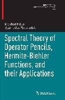 Spectral Theory of Operator Pencils, Hermite-Biehler Functions, and their Applications - Moller ...