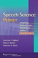 Speech Science Primer - Borden Gloria J. | Książka w Empik