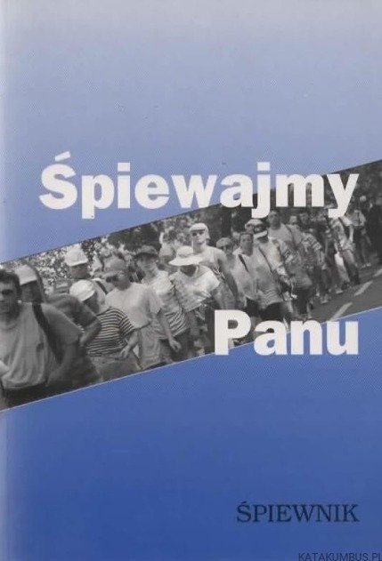 Spiewajmy panu spiewnik - Opracowanie zbiorowe | Książka w Empik
