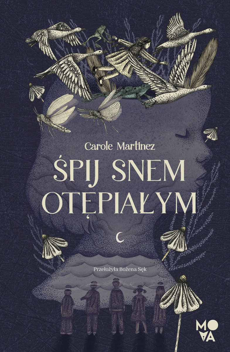 Śpij snem otępiałym - Carole Martinez | Książka w Empik