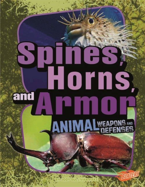 Spines, Horns, and Armor - Jody Sullivan Rake | Książka w Empik