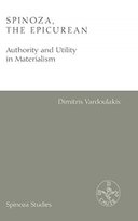 Spinoza, the Epicurean: Authority and Utility in Materialism - Dimitris ...