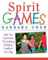 Spirit Games - Sher Barbara | Książka w Empik