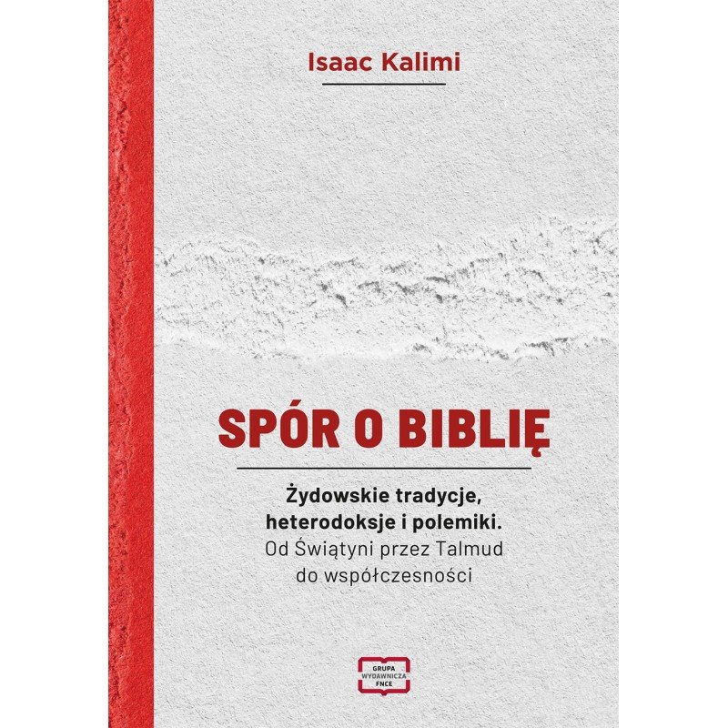 Spór o Biblię - Kalimi Isaac | Książka w Empik