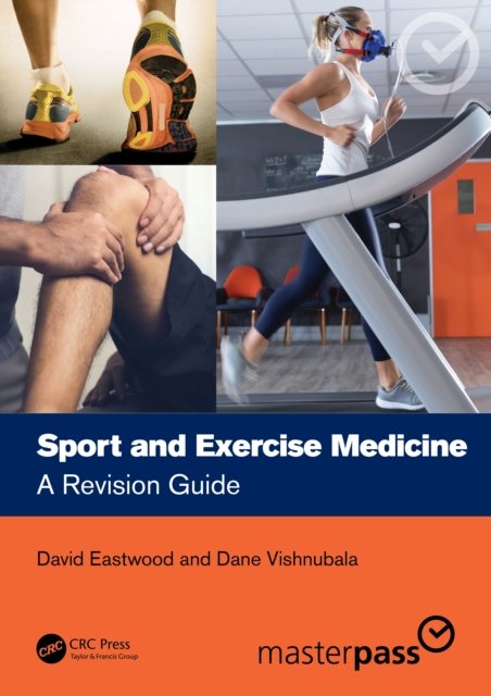 Sport and Exercise Medicine: An Essential Guide - Taylor & Francis Ltd ...