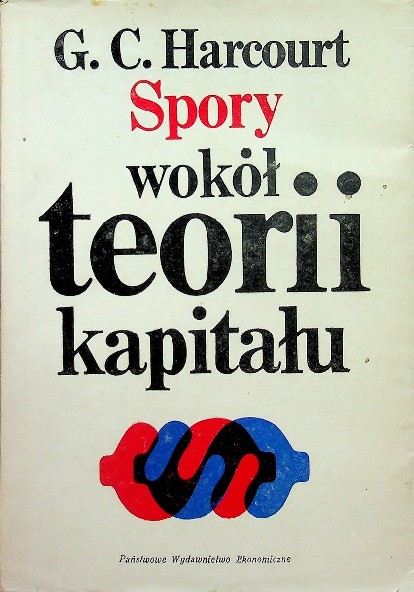 Spory wokół teorii kapitału - W opisie | Książka w Empik