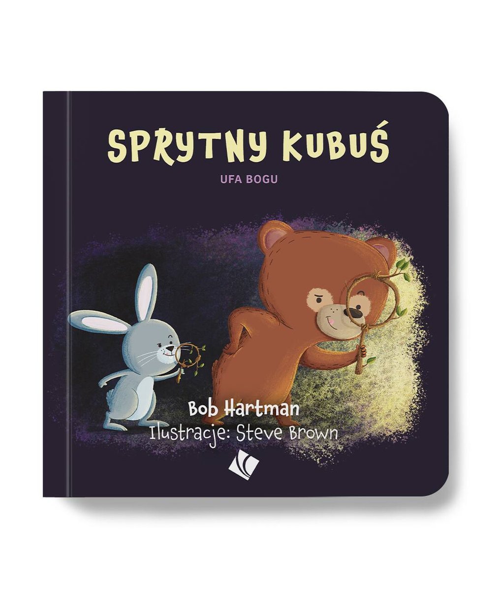 Sprytny Kubuś ufa Bogu - Hartman Bob | Książka w Empik