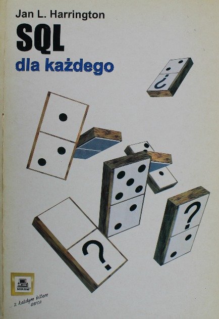 SQL DLA KAZDEGO - Harrington Jan L. | Książka w Empik