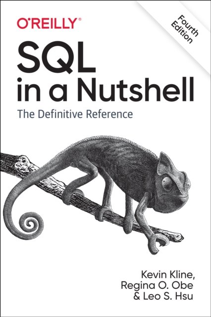 SQL in a Nutshell: A Desktop Quick Reference - Kline Kevin | Książka w ... SQL in a Nutshell: A Desktop Quick Reference - Kline Kevin | Książka w ...
