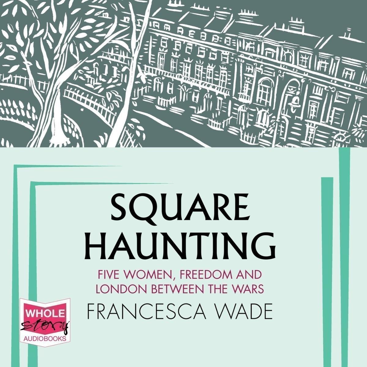 Square Haunting - audiobook - Francesca Wade | Audiobook Sklep EMPIK.COM