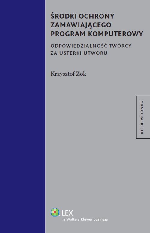 Środki Ochrony Zamawiającego Program Komputerowy. Odpowiedzialność ...