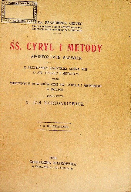 Śś. Cyryl i Metody apostołowie Słowian, 1930 r. - Opracowanie zbiorowe ...