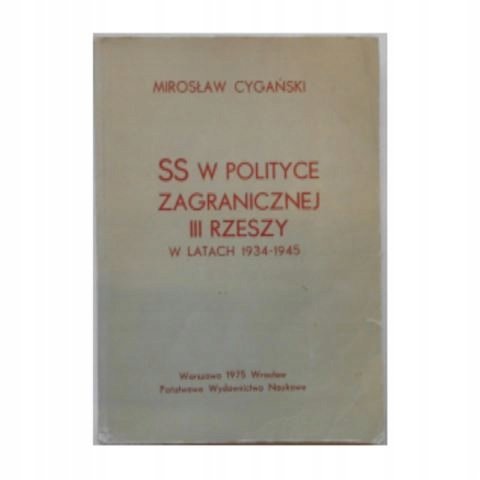SS w polityce zagranicznej III Rzeszy w latach 1934-1945 - Cygański ...