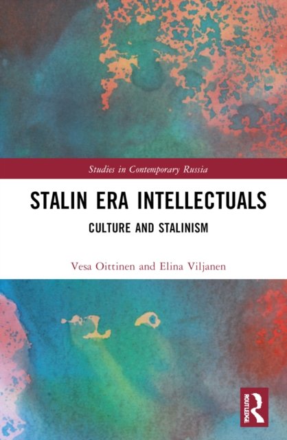 Stalin Era Intellectuals: Culture and Stalinism - Opracowanie zbiorowe ...