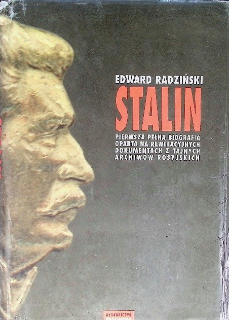 Stalin Pierwsza pełna biografia oparta na rewelacyjnych dokumentach z ...