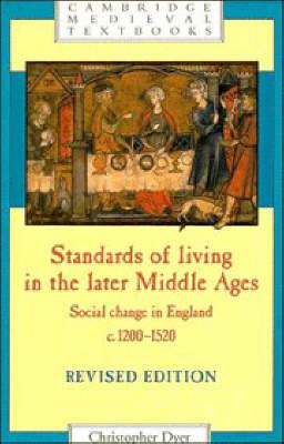 Standards of Living in the Later Middle Ages: Social Change in England ...