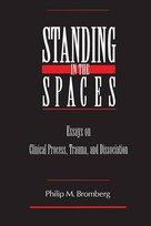 Standing in the Spaces - Bromberg Philip M. | Książka w Empik
