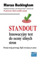 StandOut. Innowacyjny test do oceny silnych stron - Buckingham Marcus ...