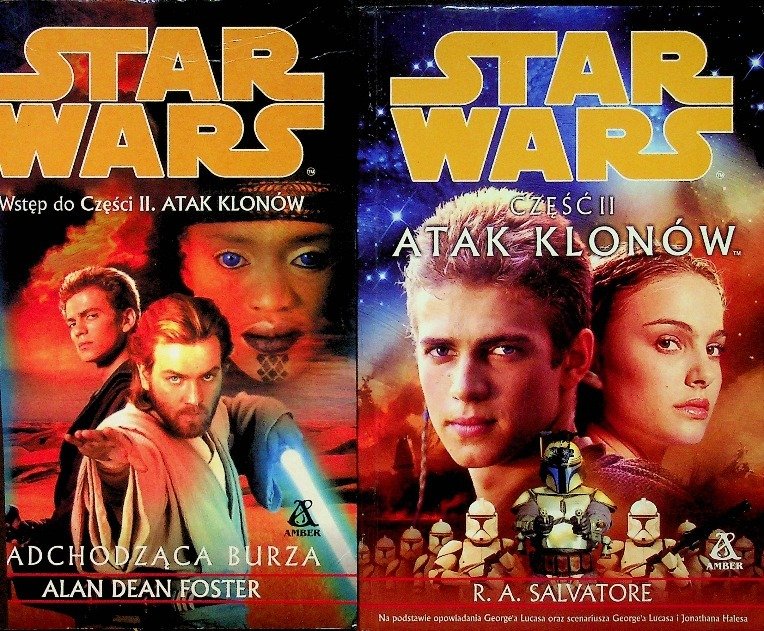Star Wars Atak klonów wstęp do Częśći II i Część II - Foster Alan Dean ...