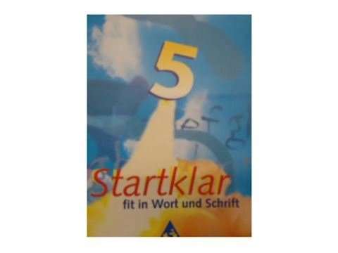 Startklar fit in wort und Schrift 5 - Opracowanie zbiorowe | Książka w ...