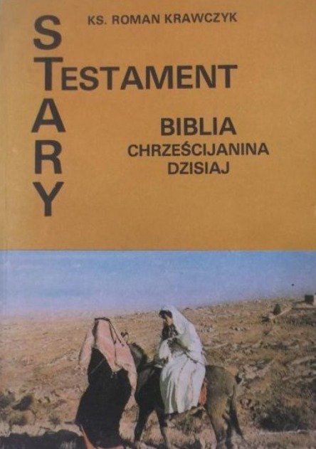 Stary Testament Biblia chrześcijańska dzisiaj - W opisie | Książka w Empik