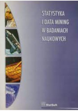 Stastyka i data mining w badaniach naukowych - Opracowanie zbiorowe ...