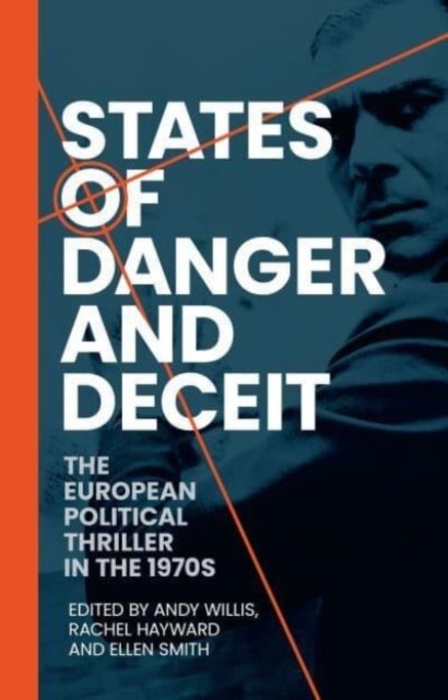 States of Danger and Deceit - Andy Willis | Książka w Empik