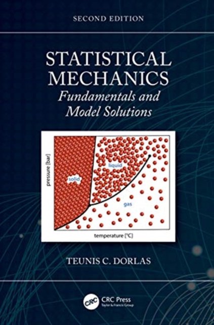 Statistical Mechanics. Fundamentals and Model Solutions - Opracowanie ...