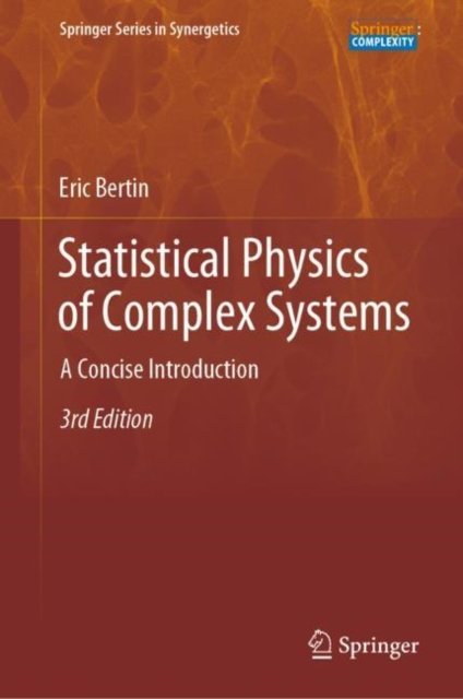 Statistical Physics of Complex Systems: A Concise Introduction - Eric Bertin | Książka w Empik