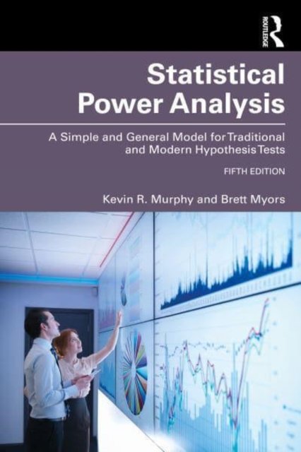 Statistical Power Analysis: A Simple and General Model for Traditional and Modern Hypothesis ...