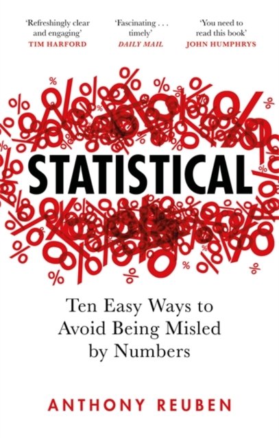 Statistical Ten Easy Ways to Avoid Being Misled By Numbers - Anthony ... Statistical Ten Easy Ways to Avoid Being Misled By Numbers - Anthony ...