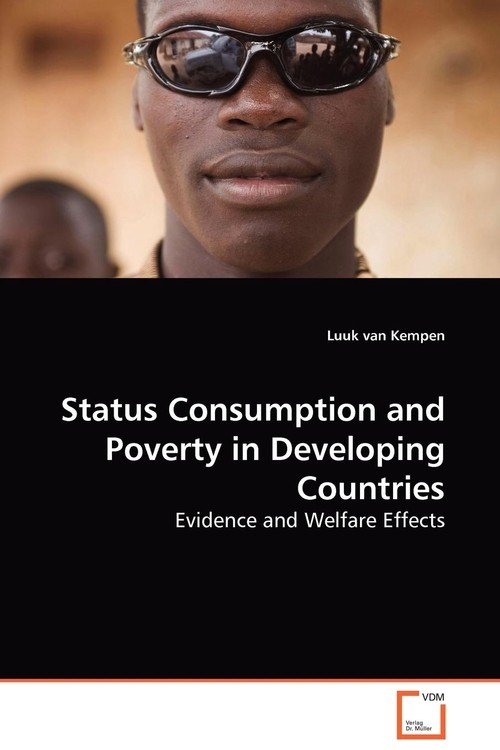Status Consumption and Poverty in Developing Countries - van Kempen ...