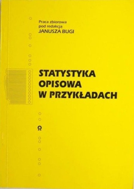 Statystyka opisowa w przykładach - Buga Janusz | Książka w Empik