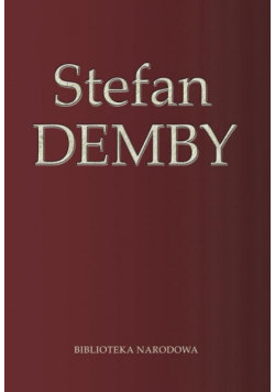 Stefan Demby znany i nieznany - Biblioteka Narodowa | Książka w Empik