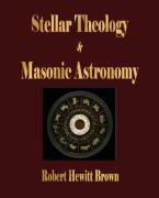 Stellar Theology and Masonic Astronomy - Opracowanie zbiorowe | Książka ...