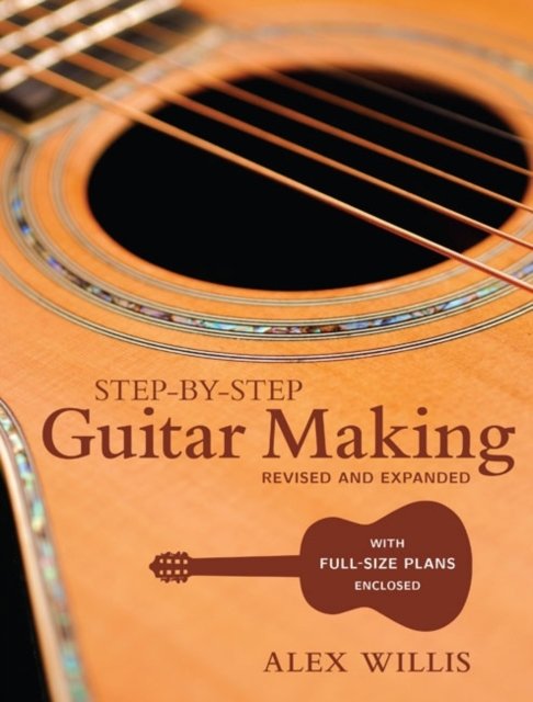 Step-by-step Guitar Making - Alex Willis | Książka w Empik