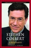 Stephen Colbert: A Biography - Andronik Catherine | Książka w Empik